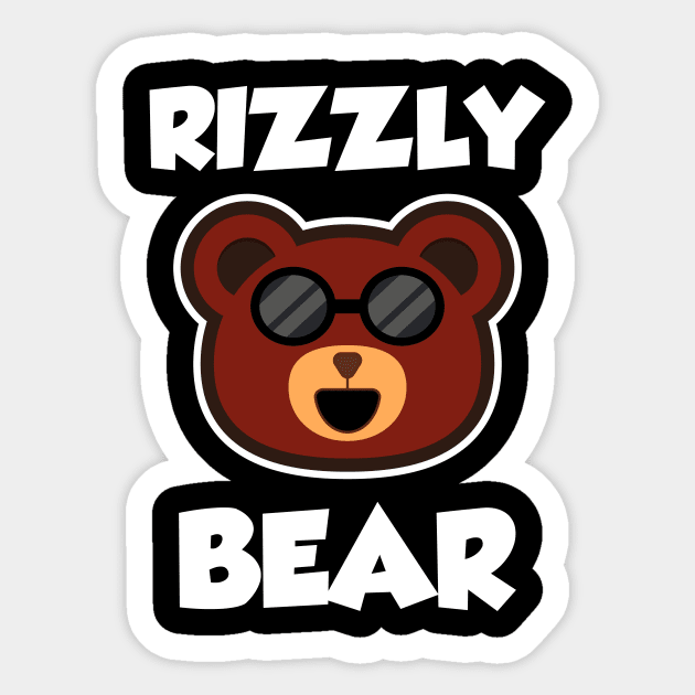 RIZZLY BEAR - Rizz - Sticker | TeePublic